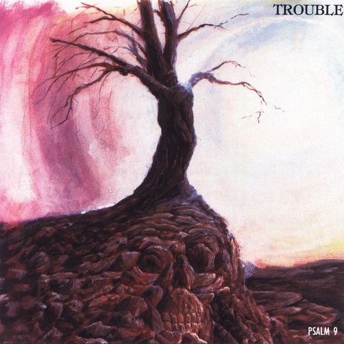 Trouble Albums: songs, discography, biography, and listening guide ...