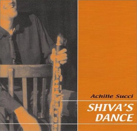 Shiva's Dance by Achille Succi (Album): Reviews, Ratings, Credits, Song ...