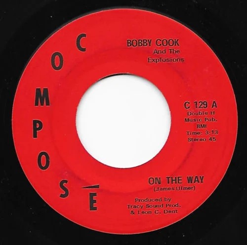 On the Way / Sister Lu by Bobby Cook and the Explosions (Single, Soul ...