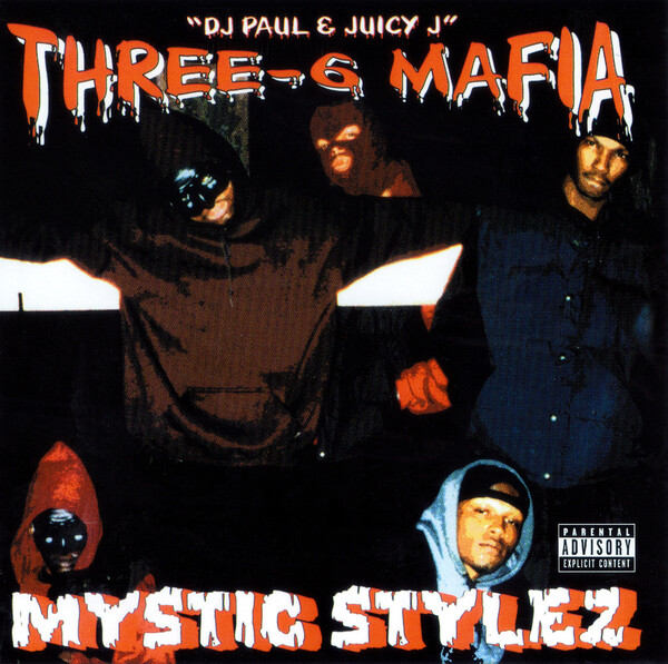 Mystic Stylez by Three-6 Mafia (Album, Memphis Rap): Reviews, Ratings ...