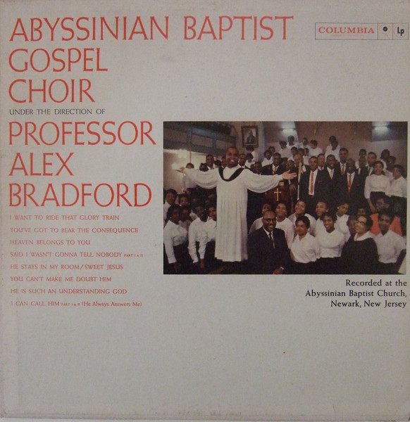 The Abyssinian Baptist Gospel Choir Under the Direction of Professor ...
