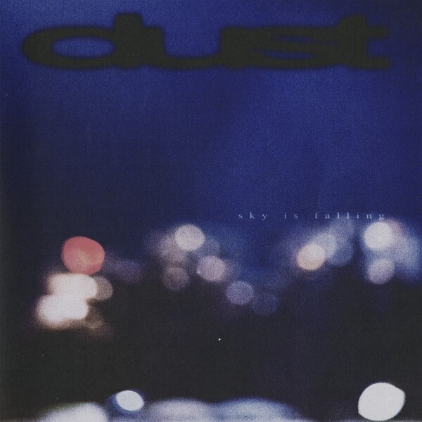 Sky Is Falling by Dust (Album, Post-Punk): Reviews, Ratings, Credits ...