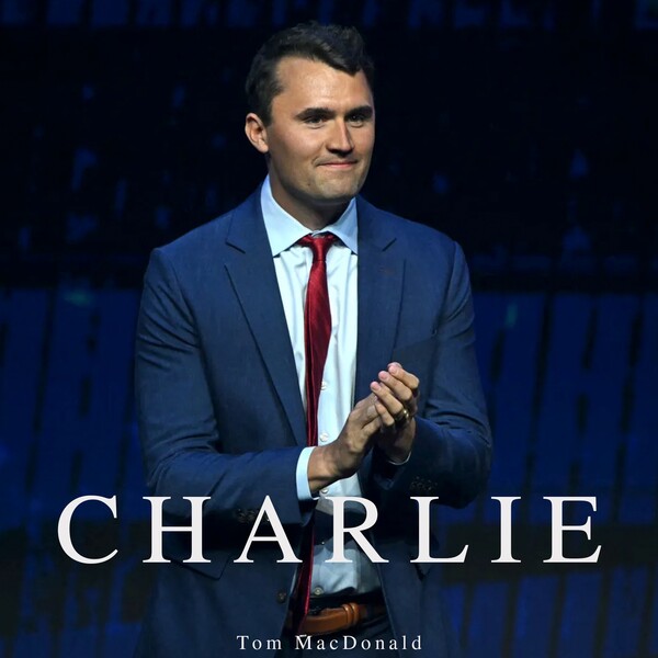 Charlie by Tom MacDonald (Single, Pop Rap): Reviews, Ratings, Credits ...