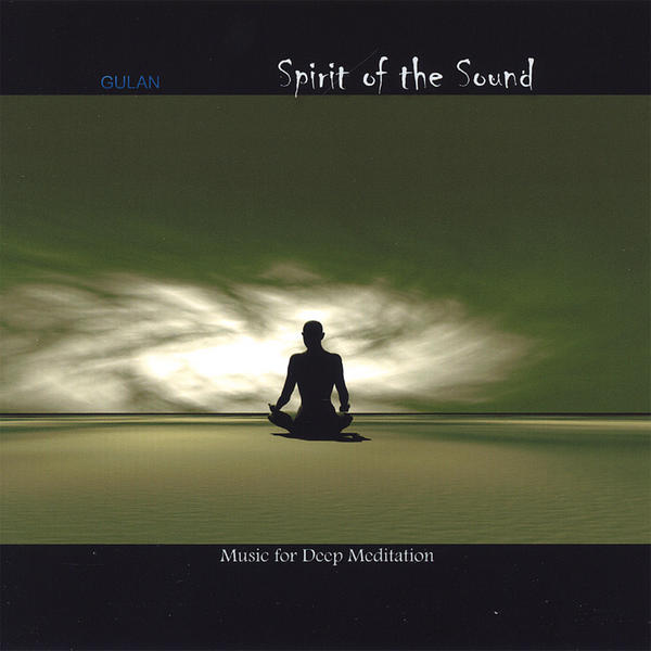 Spirit of the Sound by Gulan (Album): Reviews, Ratings, Credits, Song ...