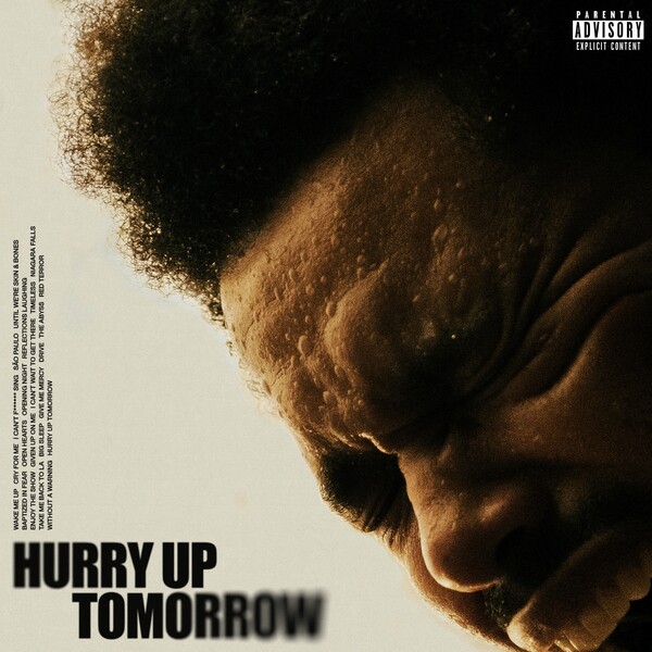 Lists with Hurry Up Tomorrow by The Weeknd (Album, Alternative R&B ...