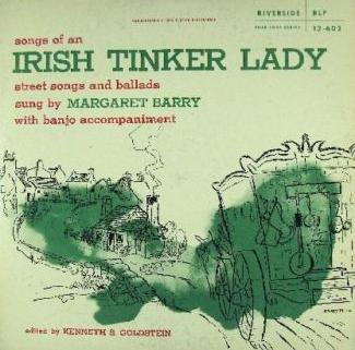 Songs of an Irish Tinker Lady by Margaret Barry (Album, Irish Folk ...