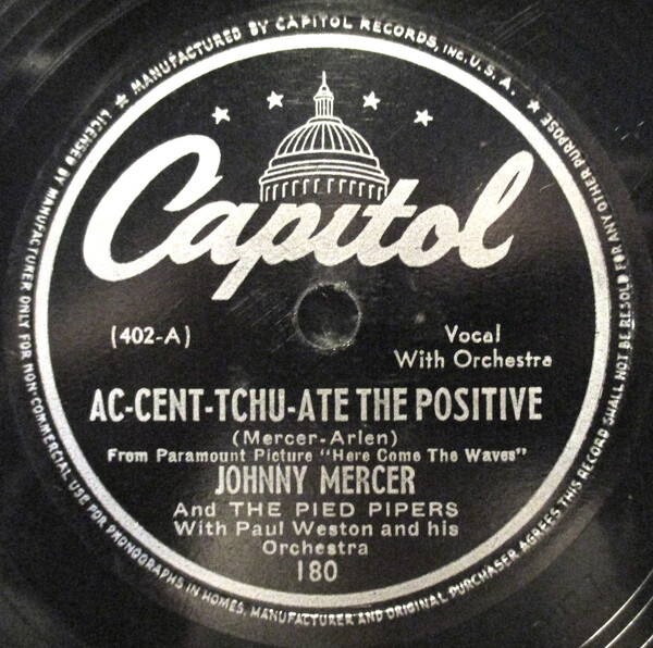 Johnny Mercer - Ac-cent-tchu-ate the Positive - Lyrics and ratings ...