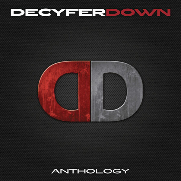 Anthology by Decyfer Down (Compilation): Reviews, Ratings, Credits ...