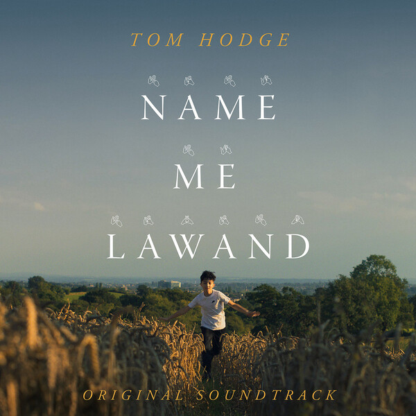 Name Me Lawand by Tom Hodge (Album, Film Score): Reviews, Ratings ...