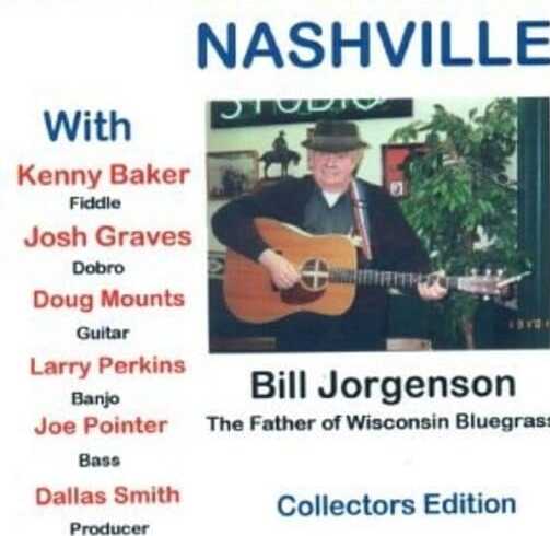 The Father of Wisconsin Bluegrass by Bill Jorgenson (Album): Reviews ...