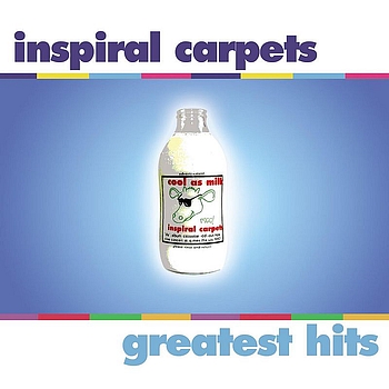 Greatest Hits by Inspiral Carpets (Compilation, Neo-Psychedelia ...