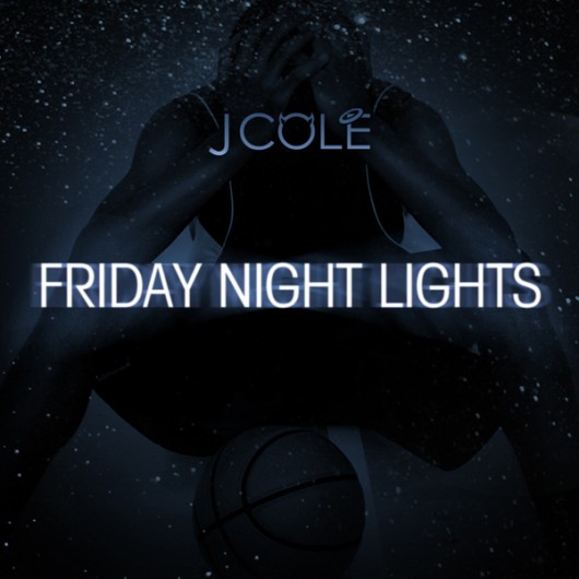 Friday Night Lights by J. Cole (Mixtape, Conscious Hip Hop): Reviews ...