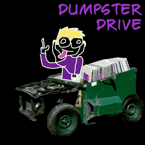 Dumpster Drive: oddball album recommendations - Rate Your Music