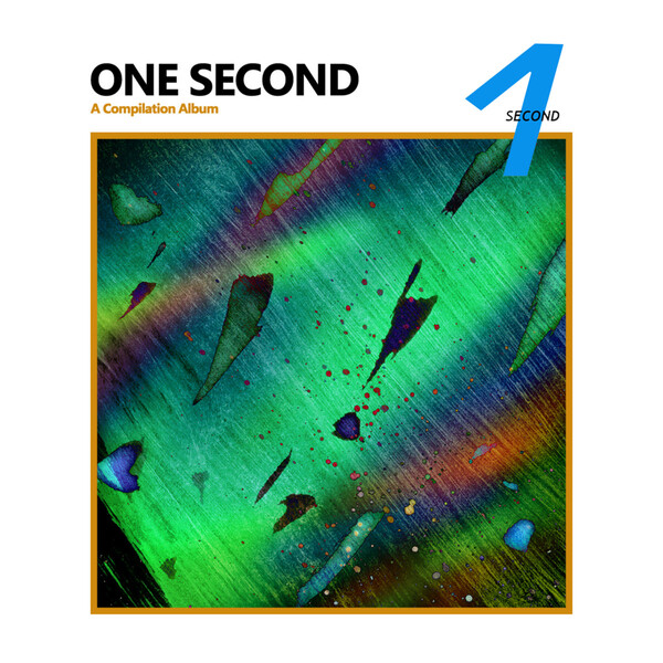 One Second: A Compilation Album by Various Artists (Album, Sound ...