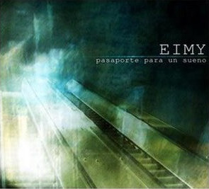Pasaporte para un sueño by Eimy (Album, Emo-Pop): Reviews, Ratings ...