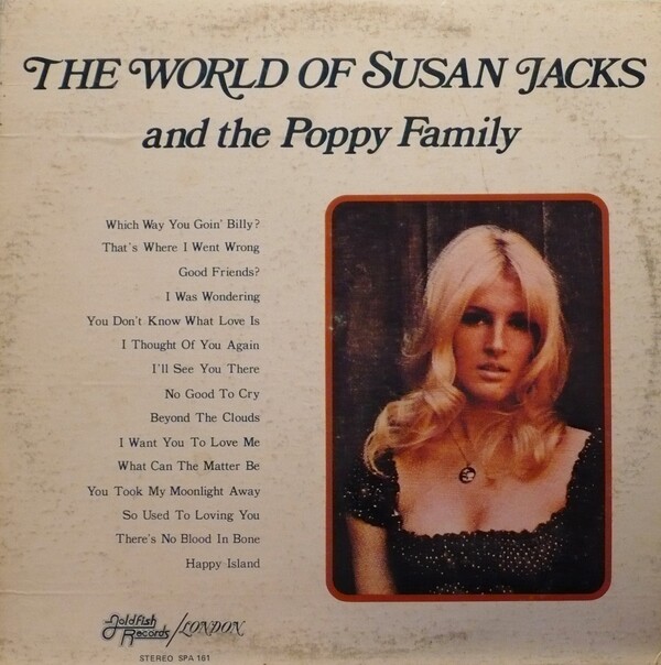 The World of Susan Jacks and the Poppy Family by Susan Jacks ...