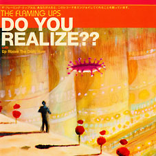 Do You Realize?? by The Flaming Lips (Single, Neo-Psychedelia): Reviews ...