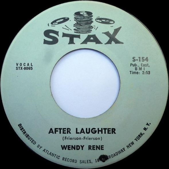 After Laughter / What Will Tomorrow Bring by Wendy Rene (Single; Stax ...