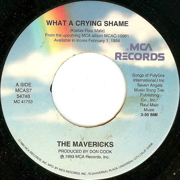 What A Crying Shame By The Mavericks Single Neo Traditionalist