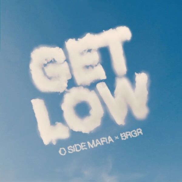 Get Low by O SIDE MAFIA (Single): Reviews, Ratings, Credits, Song list ...