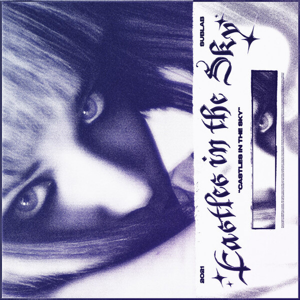 Castles in the Sky by Sublab (Single, Hardwave): Reviews, Ratings ...