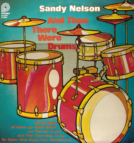 And Then There Were Drums by Sandy Nelson (Album, Rock & Roll): Reviews ...