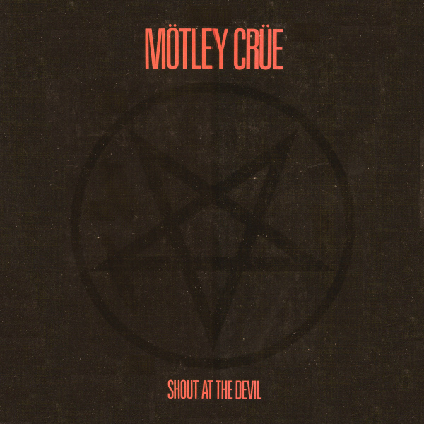 Mötley Crüe - Shout at the Devil - Lyrics and ratings - Rate Your Music