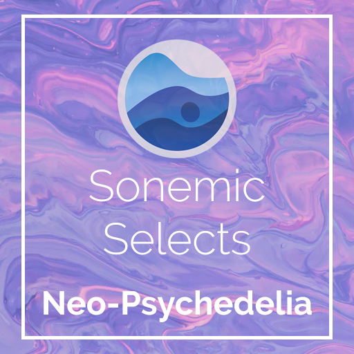 Sonemic Selects: Neo-Psychedelia - Rate Your Music