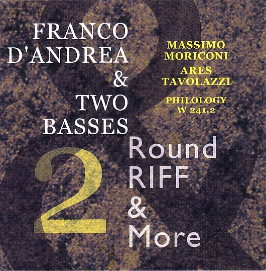 Round Riff & More 2 by Franco D'Andrea & Two Basses (Album): Reviews ...