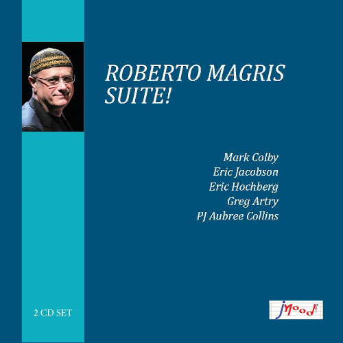 Suite! by Roberto Magris (Album): Reviews, Ratings, Credits, Song list ...