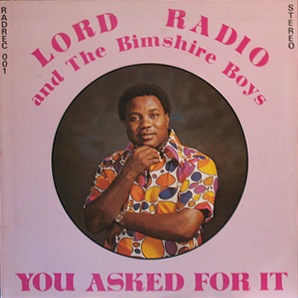 You Asked for It by Lord Radio and The Bimshire Boys (Album, Spouge ...