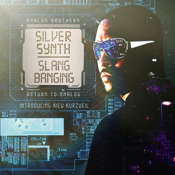 Slang Banging: Return to Analog by Silver Synth (Album; 2•99; 299CD042 ...
