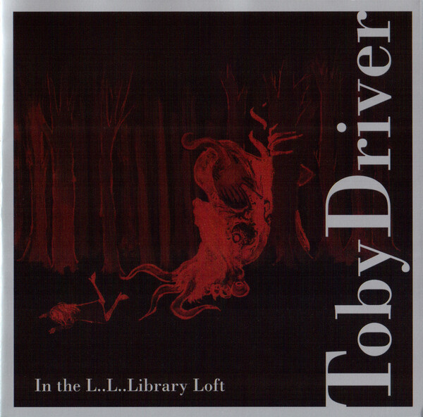 In the L..L..Library Loft by Toby Driver (Album, Chamber Music ...