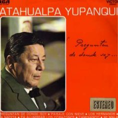 Preguntan de dónde soy... by Atahualpa Yupanqui (Album, Nuevo Cancionero): Reviews, Ratings ...