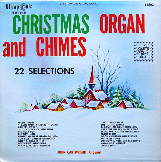Christmas Organ and Chimes by John Cartwright (Album): Reviews, Ratings ...