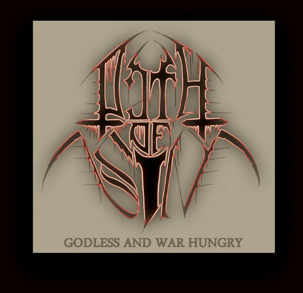 Godless and War Hungry by Oath of Sin (Album): Reviews, Ratings ...