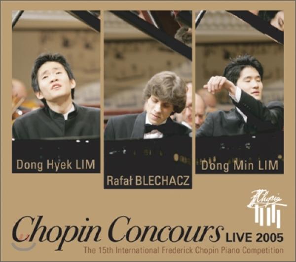 Chopin Concours Live 2005 - Dong Hyek LIM by 임동혁 [Dong-Hyek Lim] (Album ...