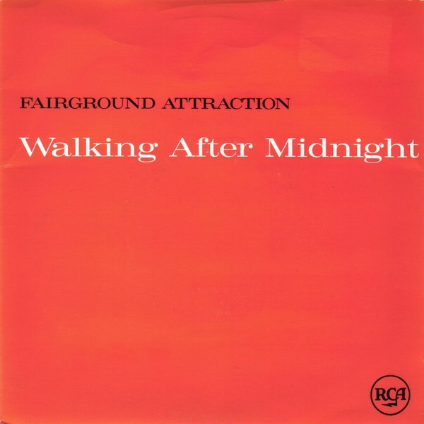 Fairground Attraction - Walking After Midnight - Lyrics and ratings ...