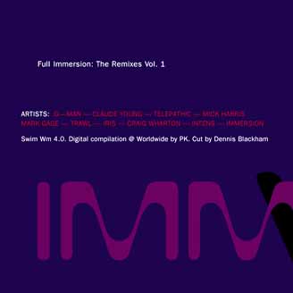 Full Immersion: The Remixes Vol. 1 by Immersion (Album): Reviews ...