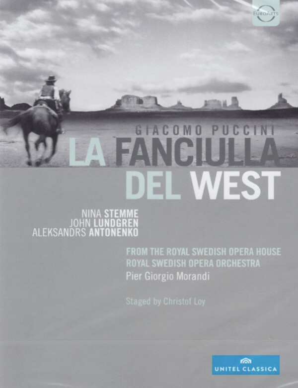 La fanciulla del west by Royal Swedish Opera Orchestra / Pier Giorgio Morandi / Nina Stemme ...