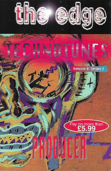 The Edge: Technotunes Volume 8 Series 2 by Producer (Bootleg, Gabber ...