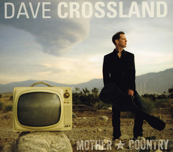 Mother Country by Dave Crossland (Album): Reviews, Ratings, Credits ...