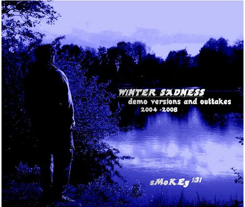 Winter Sadness (Demo Versions and Outtakes 2004-2008) by 131 (Album ...