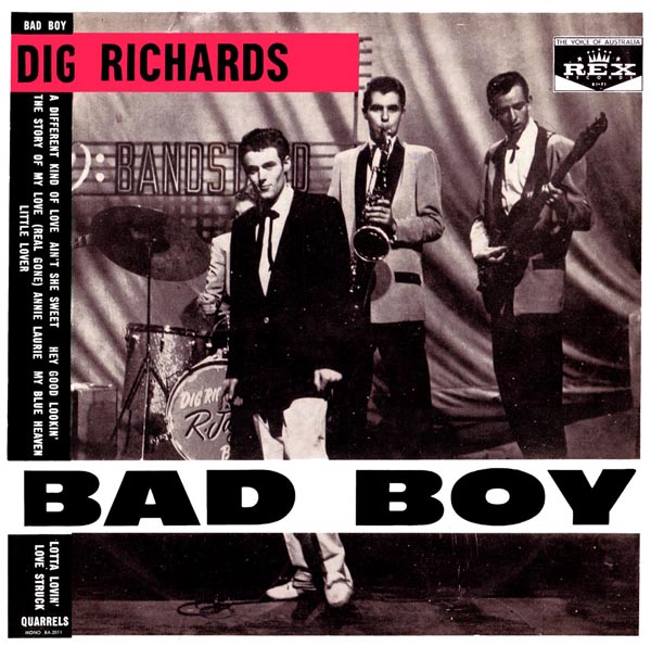 Bad Boy by Dig Richards (Album): Reviews, Ratings, Credits, Song list ...