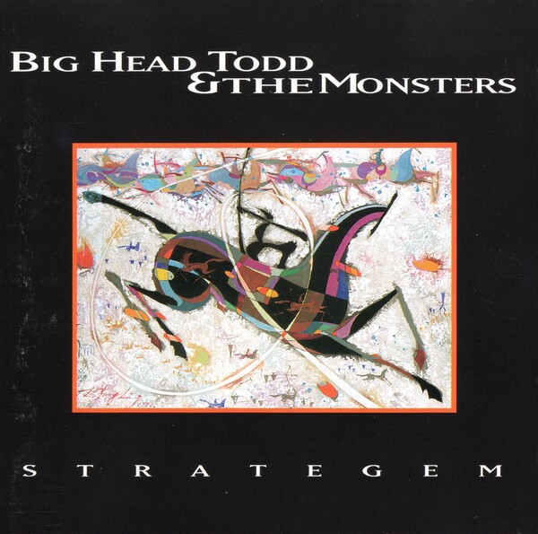 Strategem by Big Head Todd and the Monsters (Album; Giant; 9 24580-2 ...