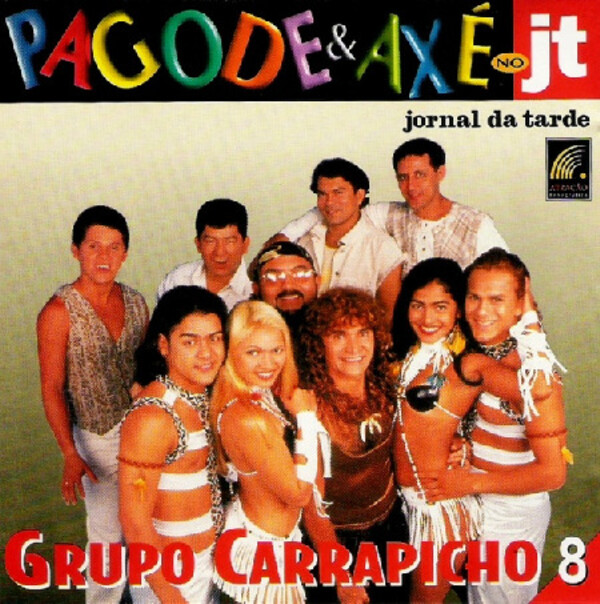 Pagode & Axé No JT by Grupo Carrapicho (Compilation): Reviews, Ratings ...