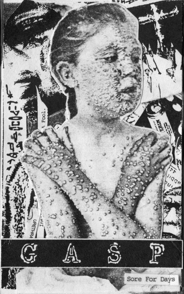 Sore for Days by Gasp (Additional release, Powerviolence): Reviews ...