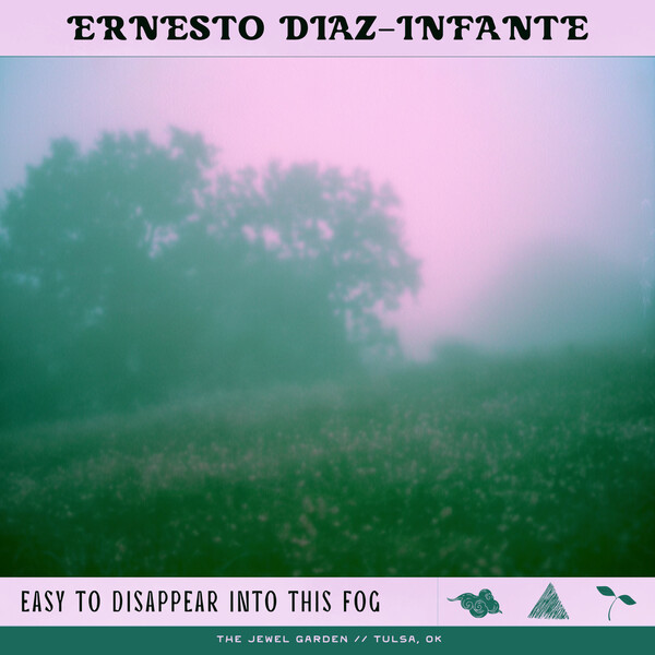 Easy to Disappear Into This Fog by Ernesto Diaz-Infante (Album ...
