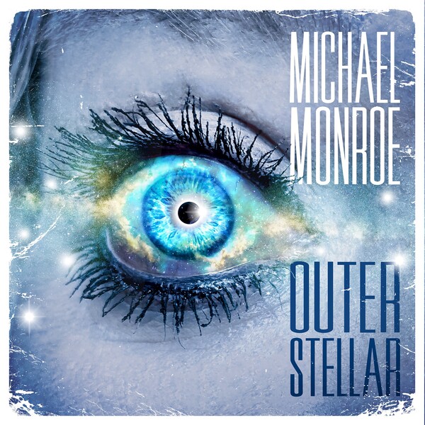 Outerstellar by Michael Monroe (Album; Silver Lining): Reviews, Ratings ...