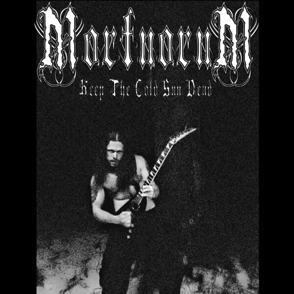 Keep the Cold Sun Dead by Mortuorum (Album; n/a; n/a): Reviews, Ratings ...